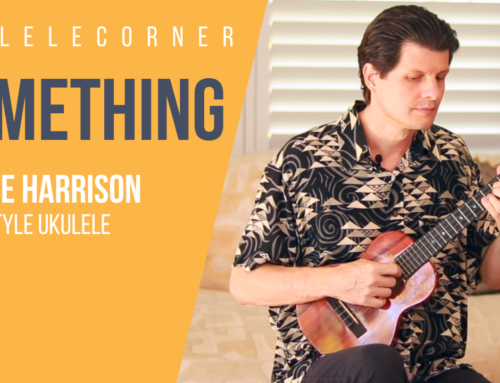 In My Life by The Beatles for Fingerstyle Ukulele - Ukulele Corner